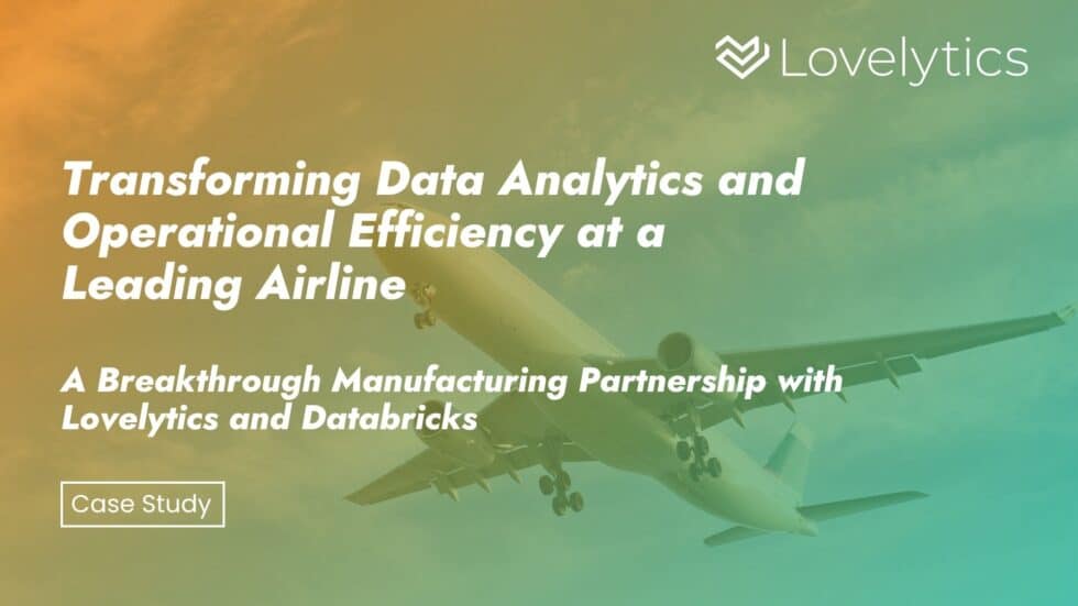 Transforming Data Analytics and Operational Efficiency at a Leading ...
