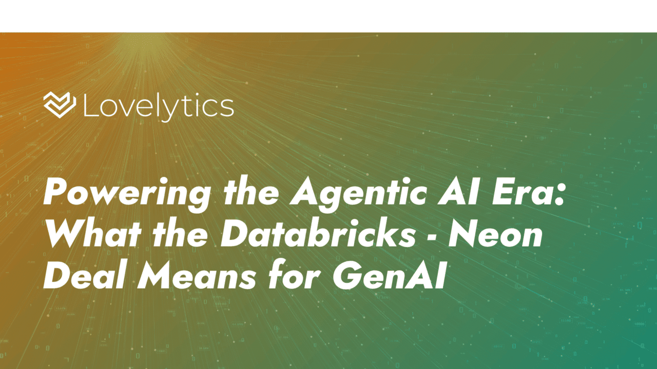 Powering the Agentic AI Era: What the Databricks-Neon Deal Means for GenAI